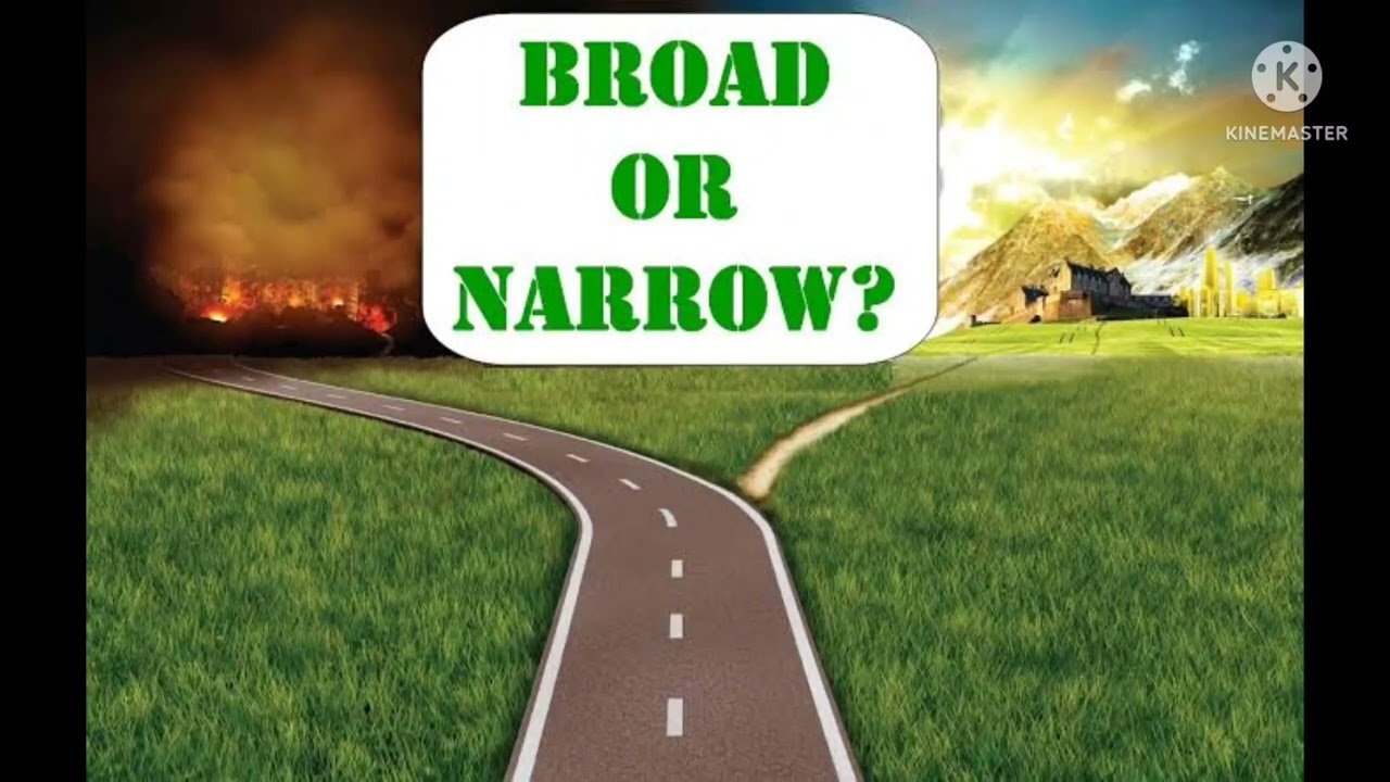 The Broad Road – The Conservative Christian Apologist